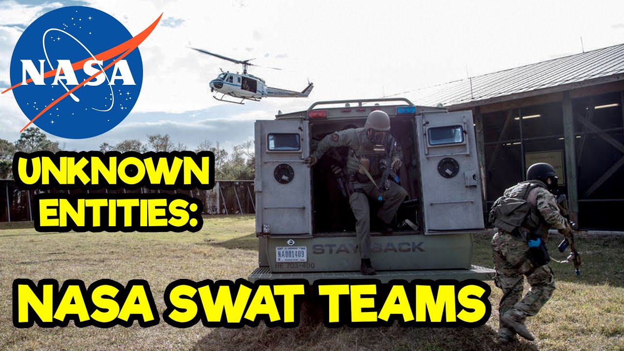 NASA SWAT Teams: Yes, They Do Exist – General Discharge